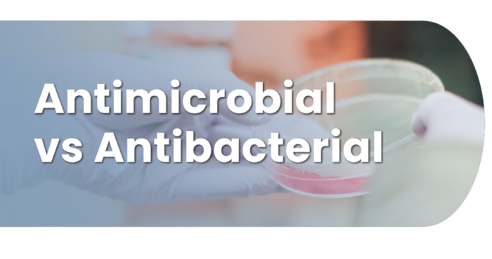Top 5 Differences Between Antimicrobial And Antibacterial You Should Know